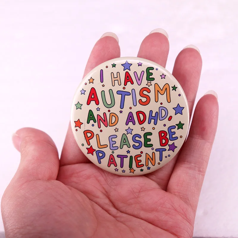 I Have Autism and ADHD Please Be Patient Pinback Badge Autism Pin ...