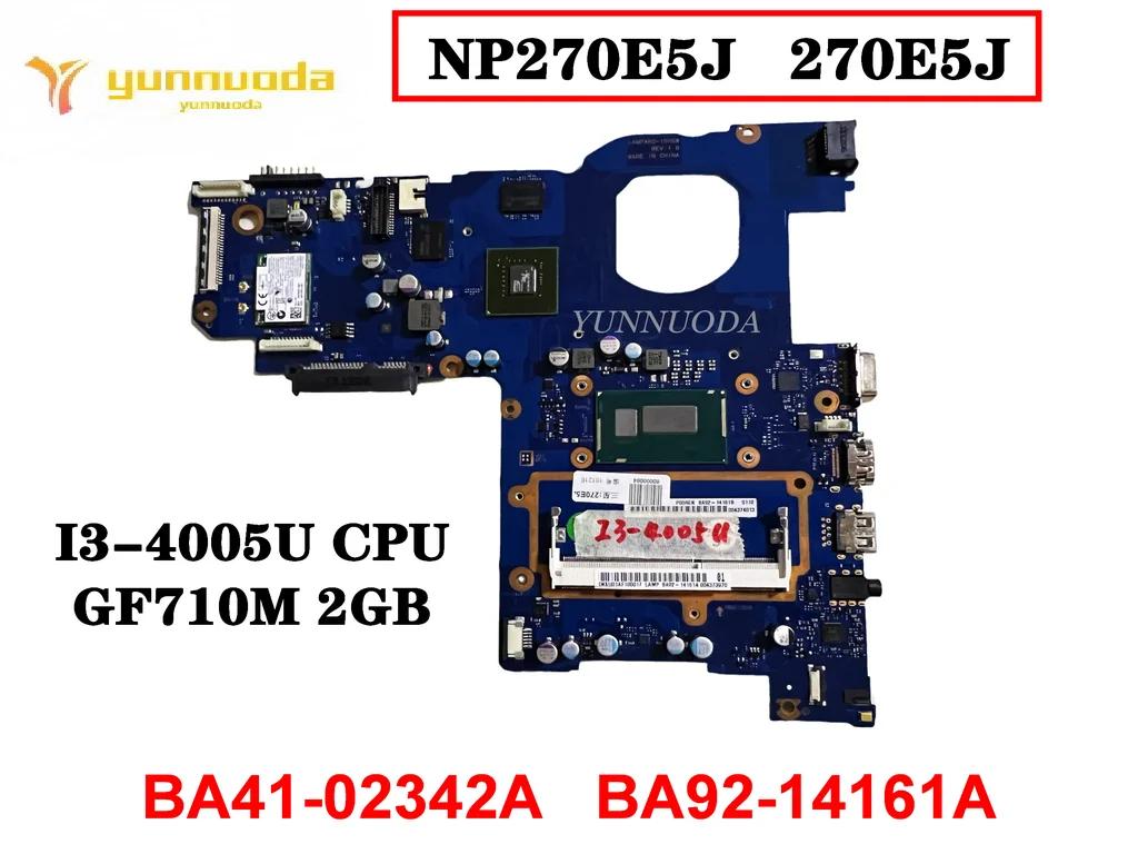 Original For SAMSUNG NP270E5J 270E5J Laptop motherboard I3-4005U GF710M 2GB BA41-02342A BA92 ...