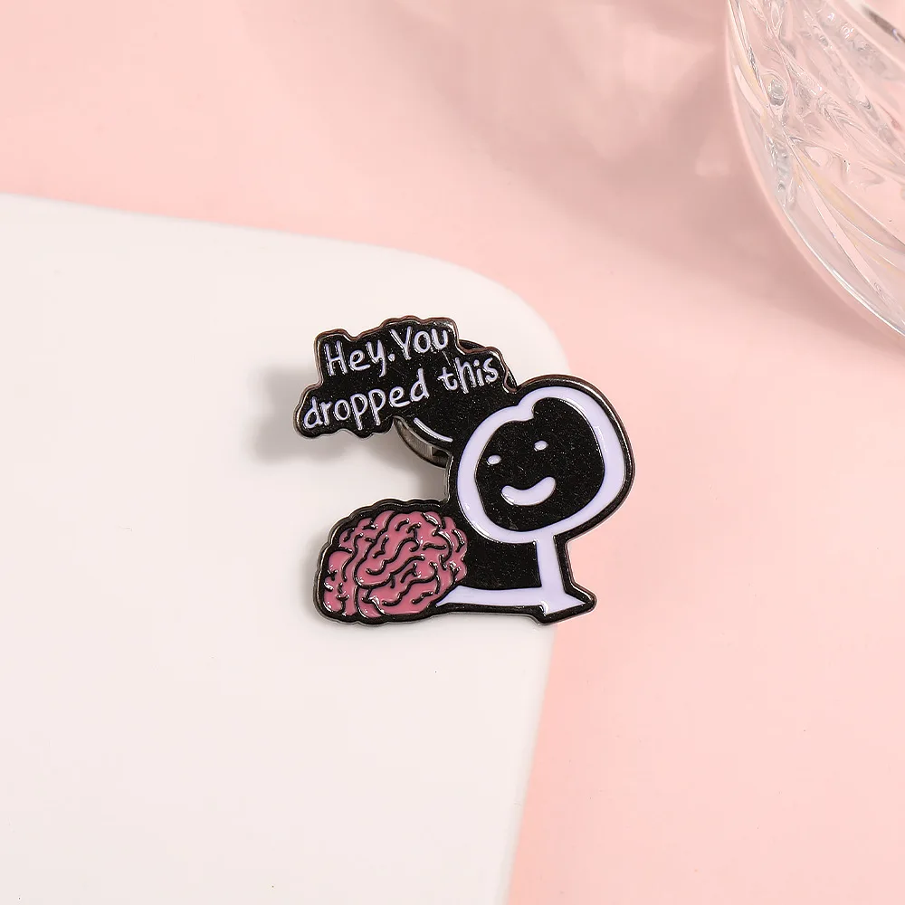 Hey-You-Dropped-This-Brain-Enamel-Pins-Brain-Funny-Humorous-Phrases ...