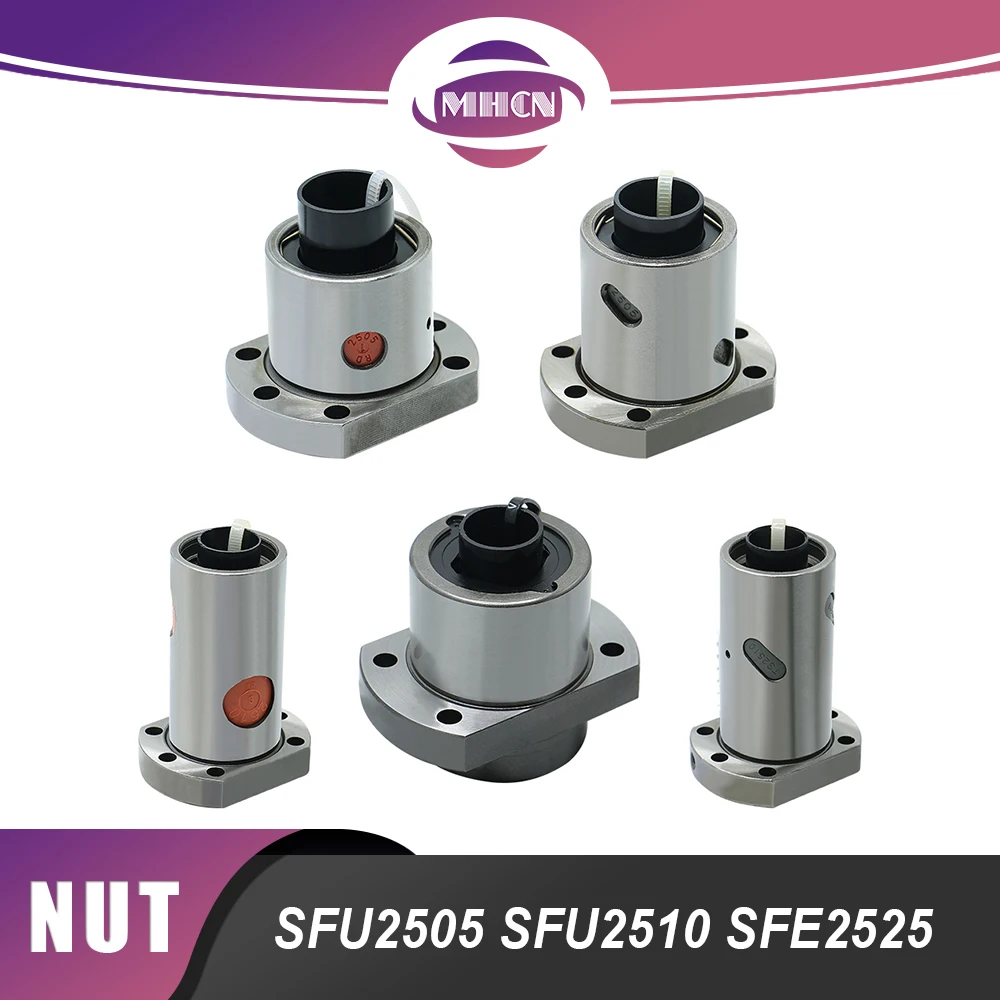 MHCN-SFU-Ball-Screw-Nut-SFU2505-SFU2510-SFE2525-5-10-25mm-Pitch-25mm ...