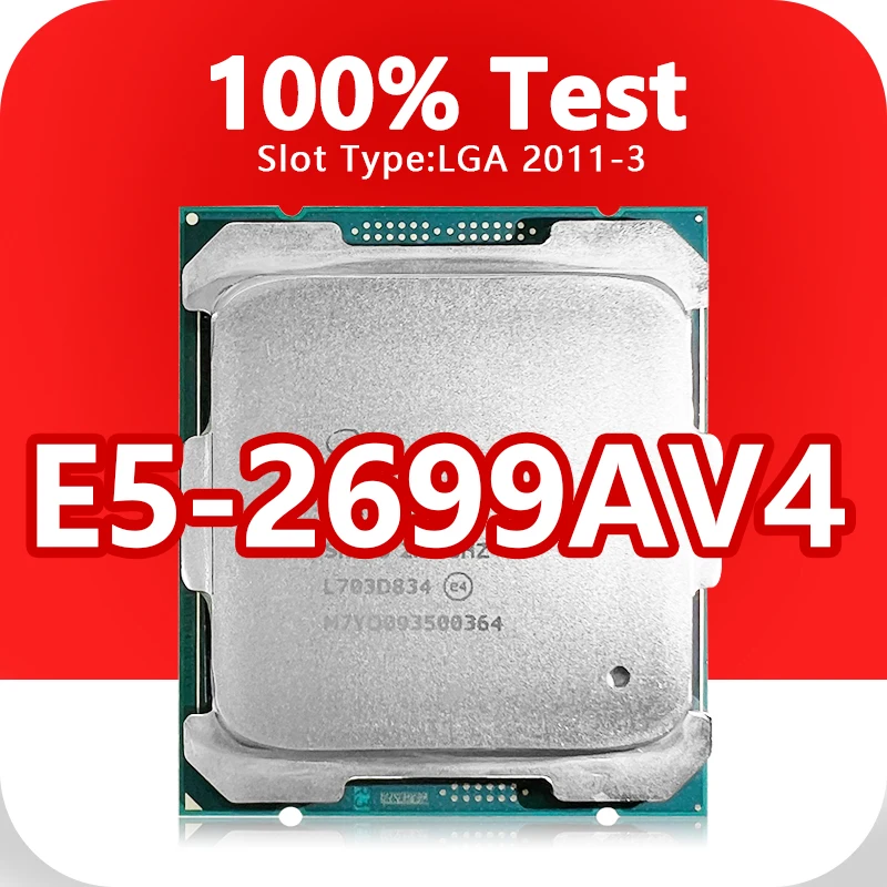 Xeon E5-2699AV4 CPU 14nm 22 Cores 44 Threads 2.4GHz 55MB 145W processor ...