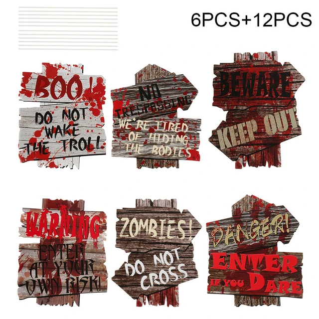 Scary Keep Out Signs