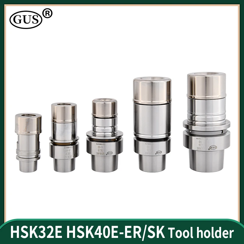 HSK32E HSK40E HSK50E Tool Holder ER11 ER16 ER20 ER25 ER32 SK10 SK16 ...