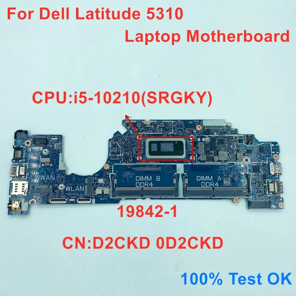19842-1-For-Dell-Latitude-5310-Laptop-Motherboard-With-CPU-i5-10210U ...