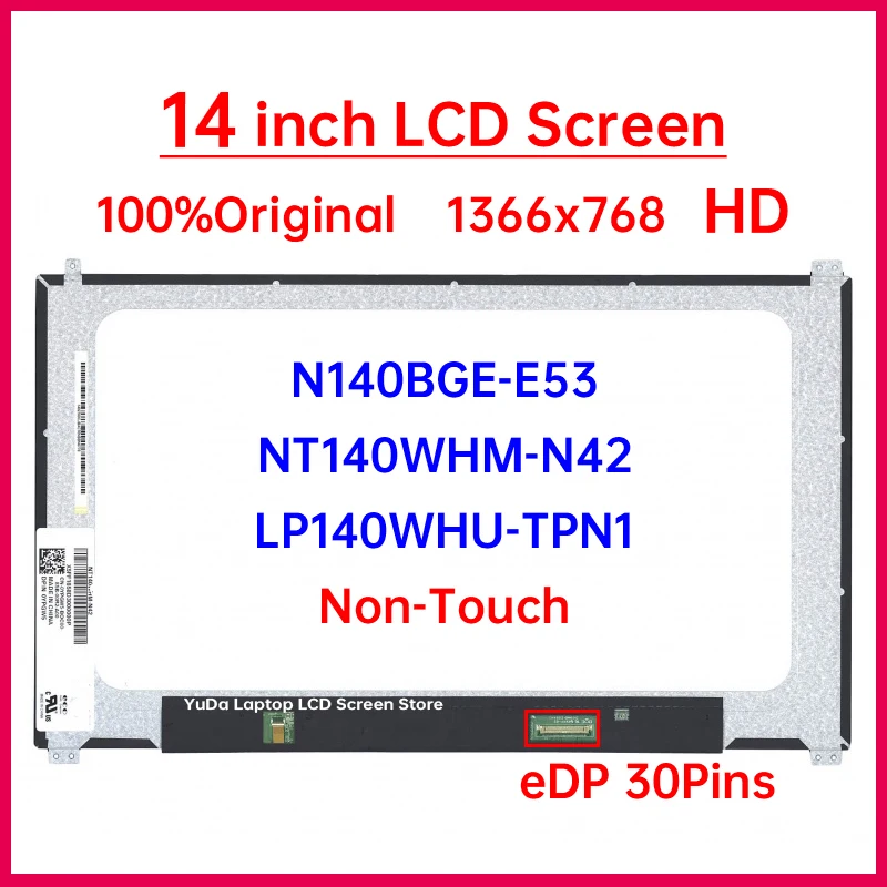 14" HD Laptop LCD Screen NT140WHM N42 NT140WHM-N42 N140BGE-E53 LP140WHU ...