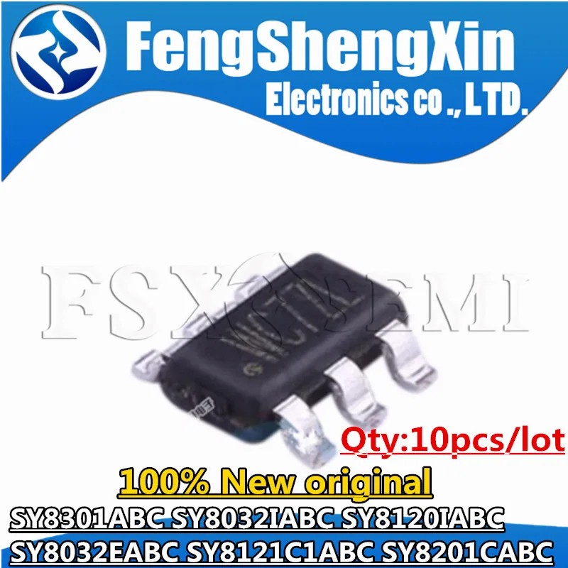 10pcs-SY8301ABC-IU-SY8032IABC-SY8120IABC-qG-SY8032EABC-MB-SY8121C1ABC ...