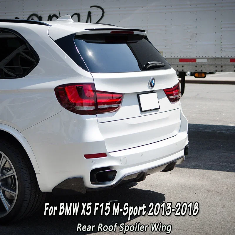 For-BMW-X5-F15-M-Performance-Rear-Roof-Boot-Lip-Spoiler-Rear-Roof ...