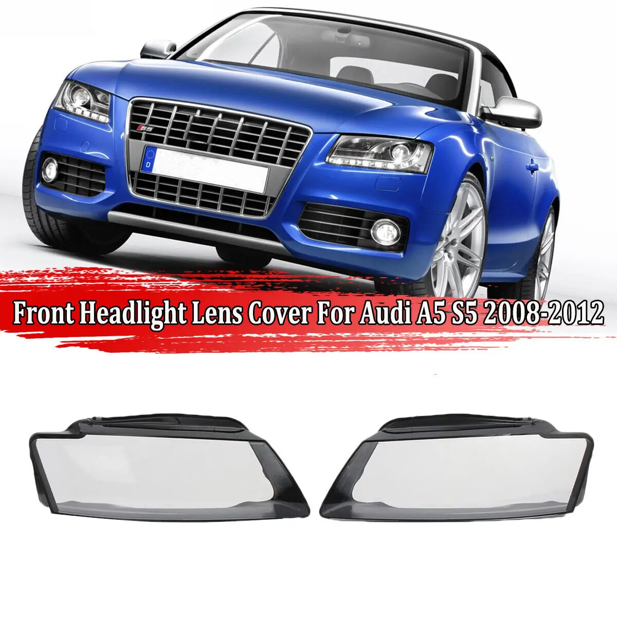 Left/Right Front Headlight Lens Cover For Audi A5 S5 RS5 2008-2012 ...