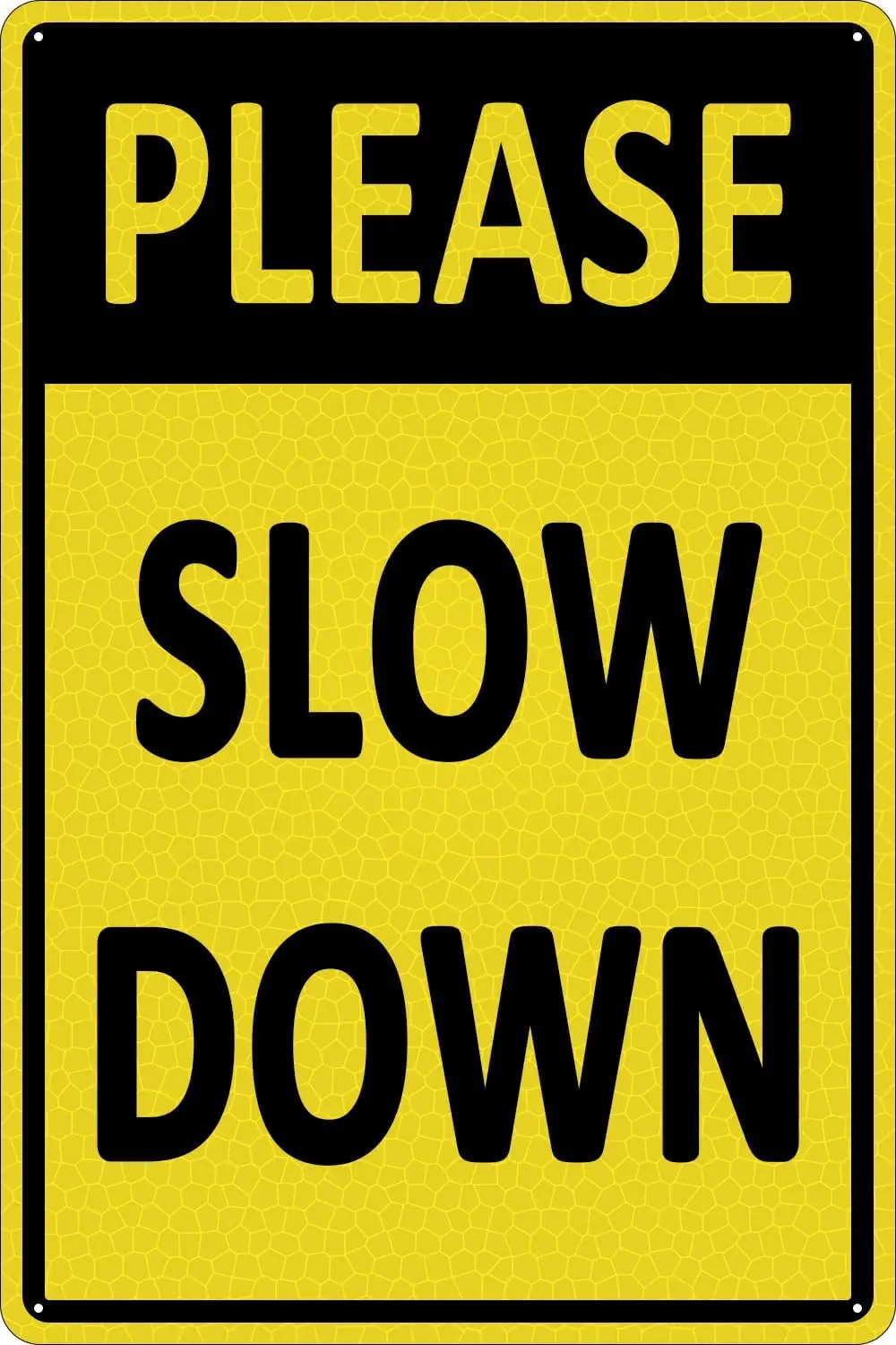 Please Slow Down Sign Reflective Metal Tin Signs 8 x 12 Inch ...
