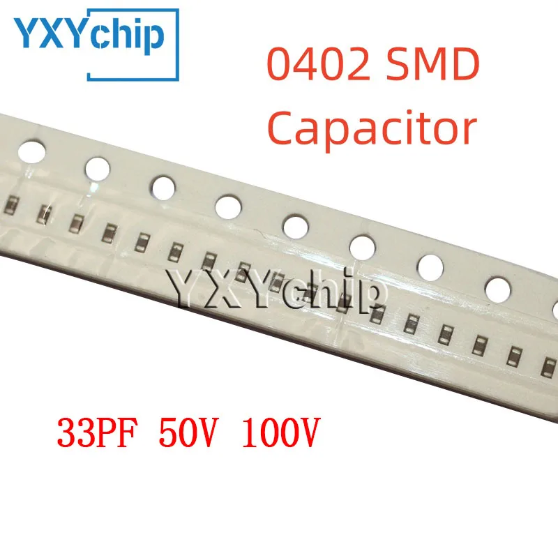 100PCS 0402 33PF 50V 100V ±5% 330J C0G NPO 1005 SMD Chip Multilayer ...