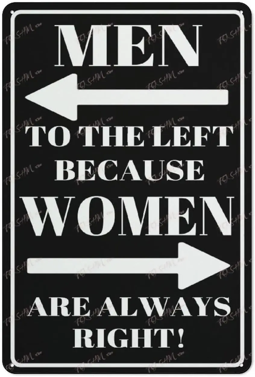 Metal Tin Sign Metal Square Sign 8X8 Inches Men To The Left Because ...