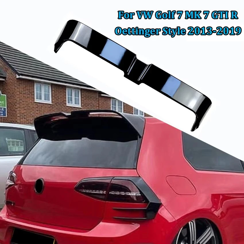 For VW Golf 7 MK 7 GTI R Oettinger Style 2013-2019 Rear Trunk Roof ...