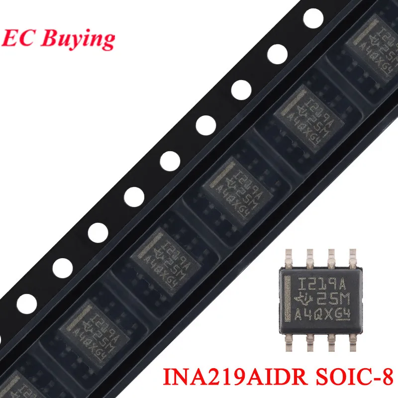 10pcs-1pc-INA219AIDR-SOIC-8-INA219-I219A-1219A-SOP-8-Current-Voltage ...