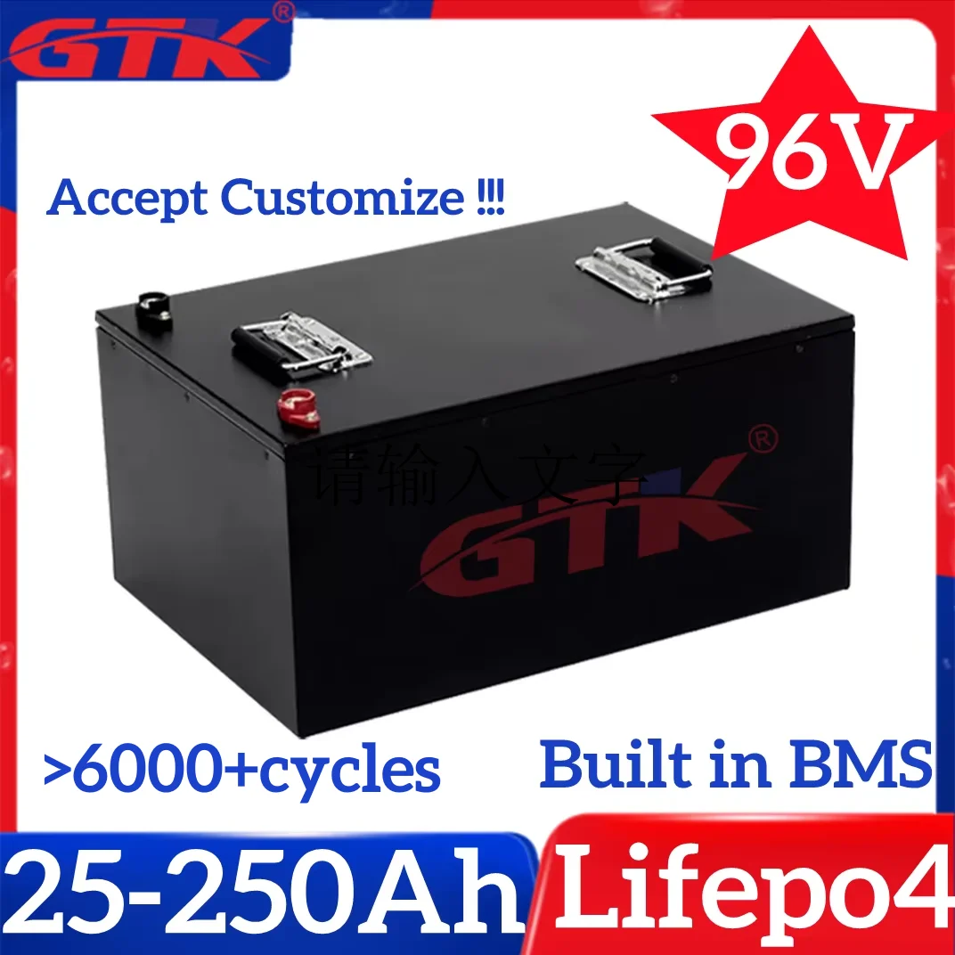 GTK 96V 25Ah 50Ah 70Ah 100Ah 120Ah 150Ah 200Ah 250Ah Lifepo4 Battery ...
