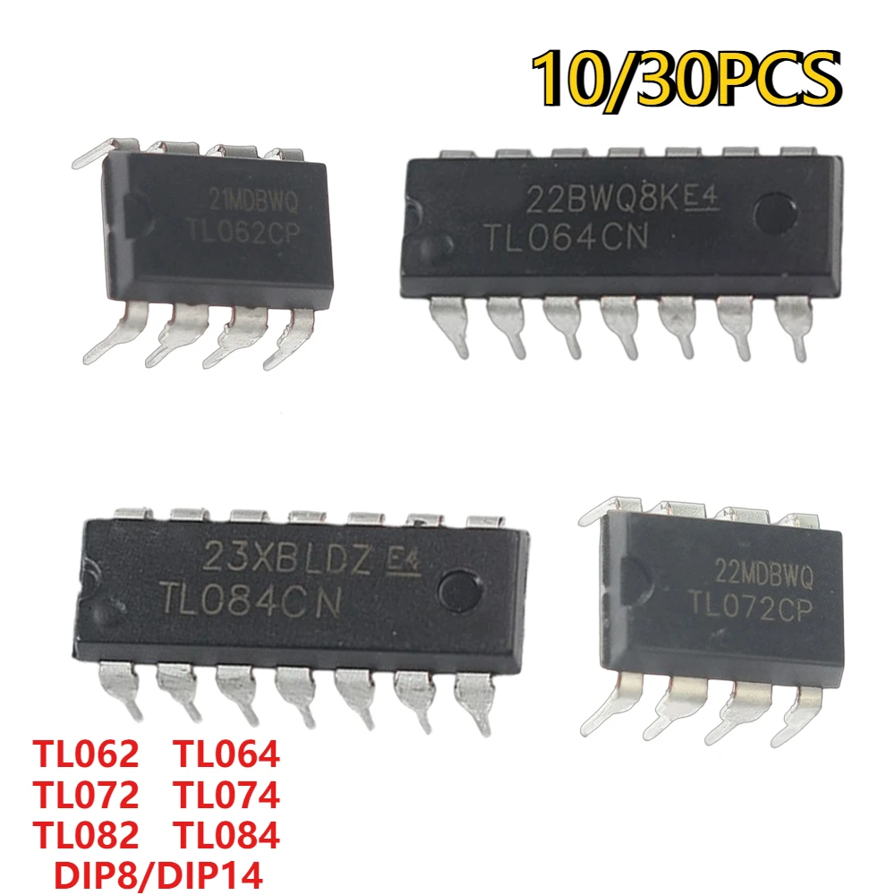 10/30pcs Integrated Circuits IC Chip TL062 TL064 TL072 TL074 TL082 ...