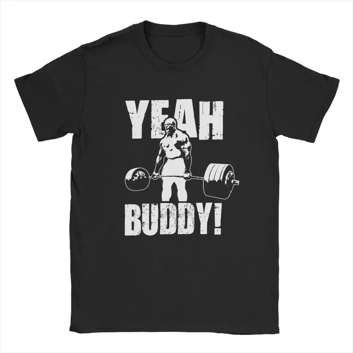 Fun-Yeah-Buddy-Ronnie-Coleman-T-Shirts-for-Men-Crew-Neck-100-Cotton-T ...