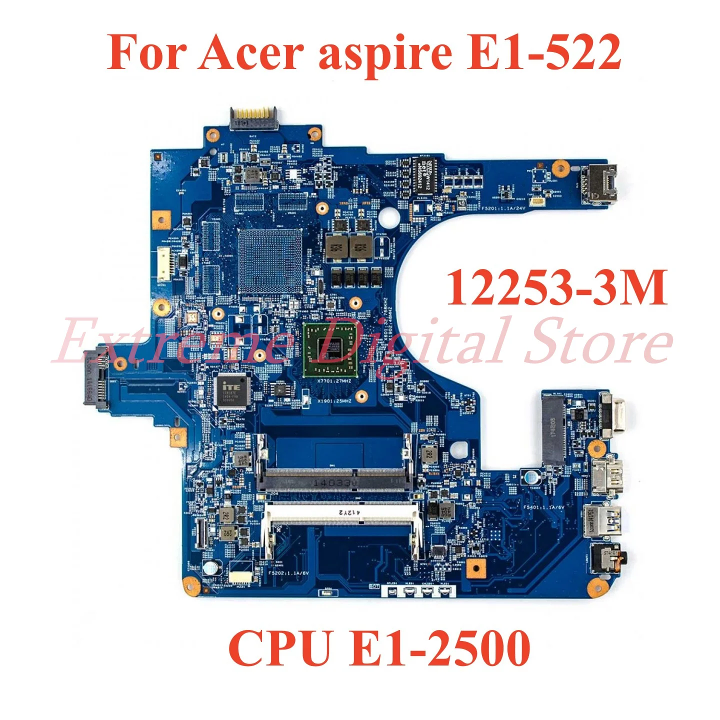 For-Acer-aspire-E1-522-Laptop-motherboard-12253-3M-with-CPU-E1-2500-100 ...