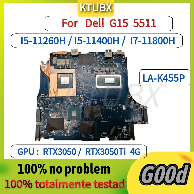 LA-K455P-For-Dell-G15-5511-Laptop-Motherboard-CPU-I5-11260H-I5-11400H-I7-11800H-GPU.jpg