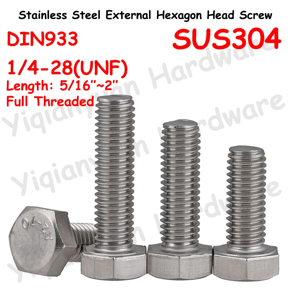 Yiqianyuan-1-4-28-UNF-DIN933-Hexagon-Head-Screws-SUS304-Stainless-Steel-External-Hexagon-Head ...