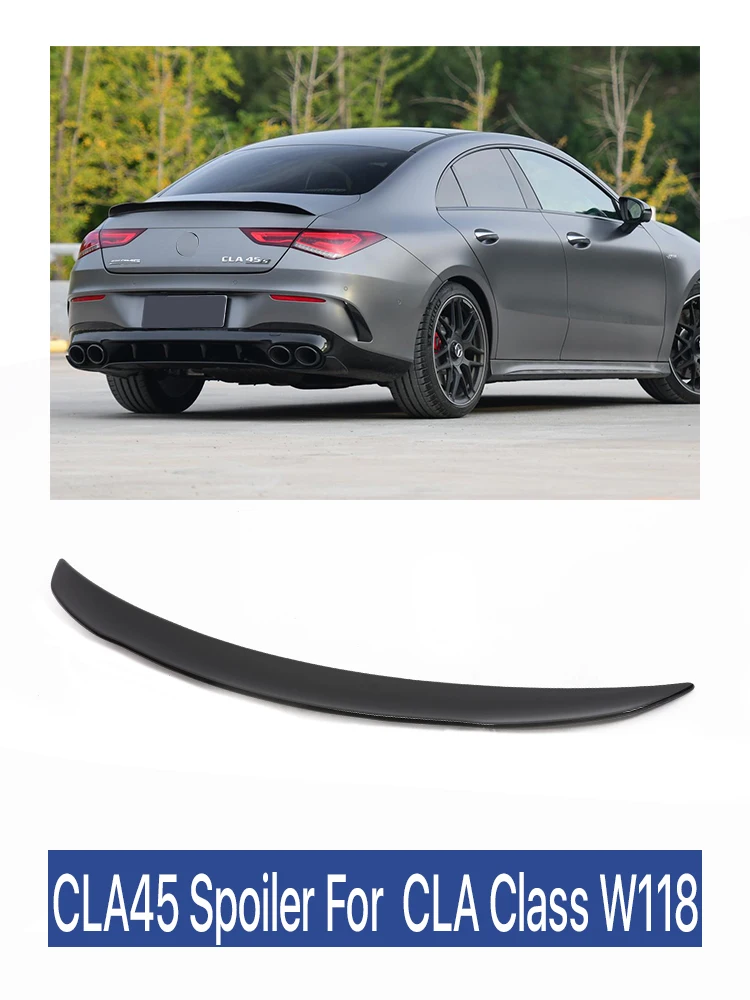 CLA45 Rear Trunk Spoiler Wing For Mercedes Benz CLA Class W118 C118 ...