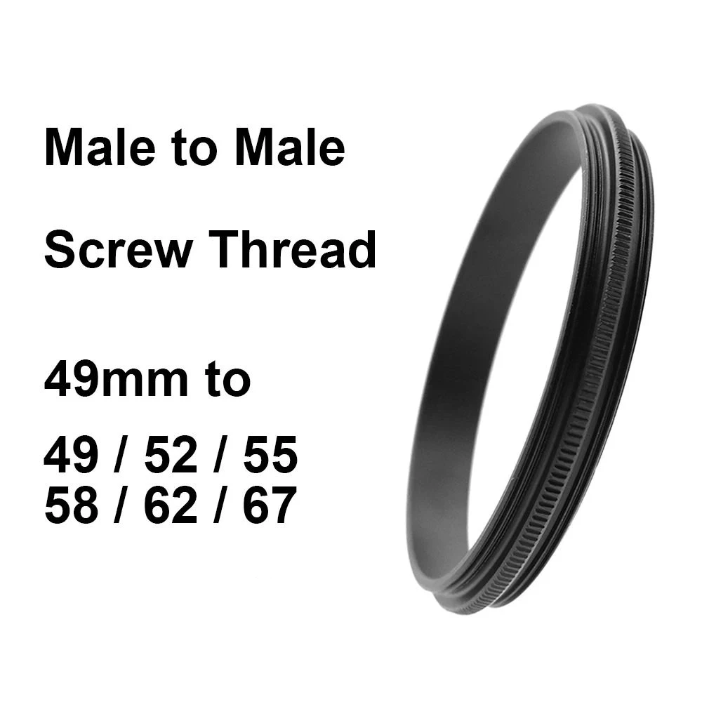 Screw Thread Male to Male Adapter 49mm - 49 / 52 / 55 / 58 / 62 / 67 mm ...