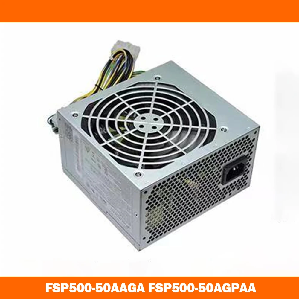 Power Supply For FSP500-50AAGA FSP500-50AGPAA MAX Output 500W Fully Tested