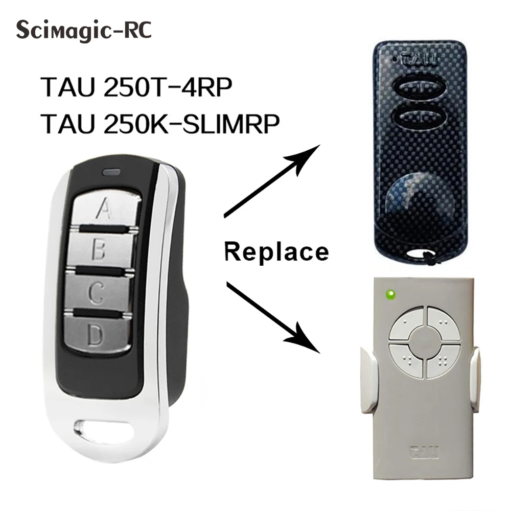 For-TAU-250T-4RP-TAU-250K-SLIMRP-TAU-433-92MHz-Remote-Control-Clone-TAU ...