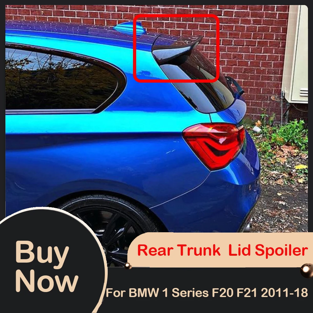 For-BMW-1-Series-F20-F21-2011-2018-Body-Kit-Car-Rear-Trunk-Spoiler-Wing ...
