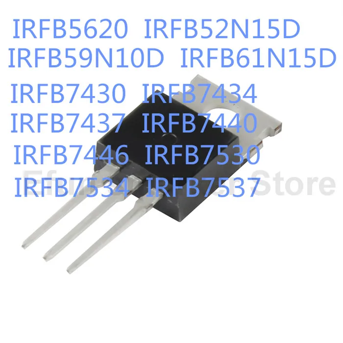 10PCS IRFB5620 IRFB52N15D IRFB59N10D IRFB61N15D IRFB7430 IRFB7434 ...
