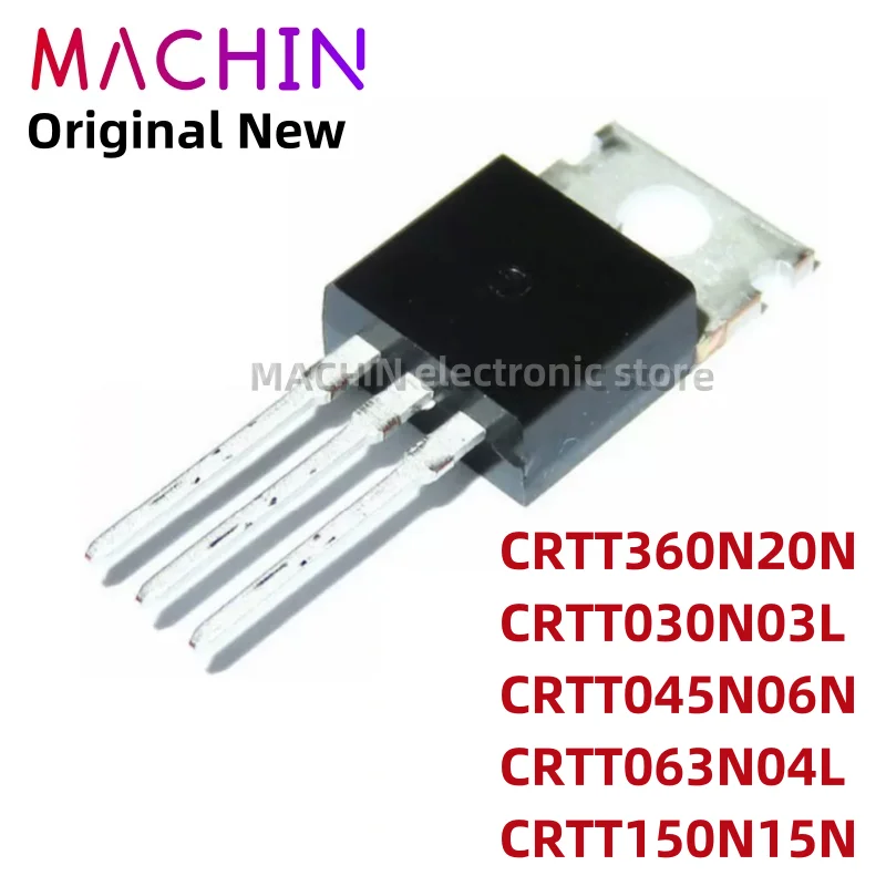 1pcs-CRTT360N20N-CRTT030N03L-CRTT045N06N-CRTT063N04L-CRTT150N15N-TO220 ...