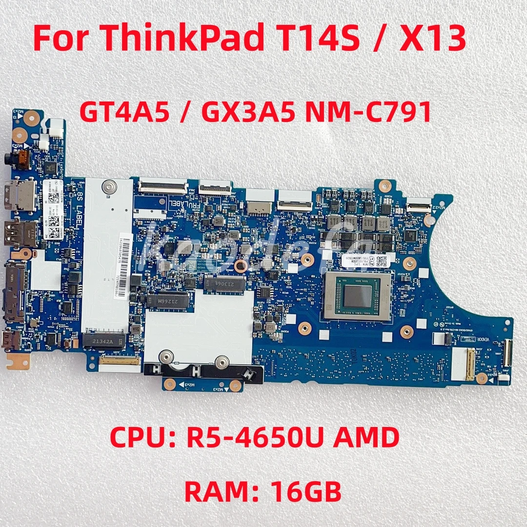 GT4A5-GX3A5-NM-C791-For-Lenovo-ThinkPad-T14S-X13-Laptop-Motherboard-CPU ...