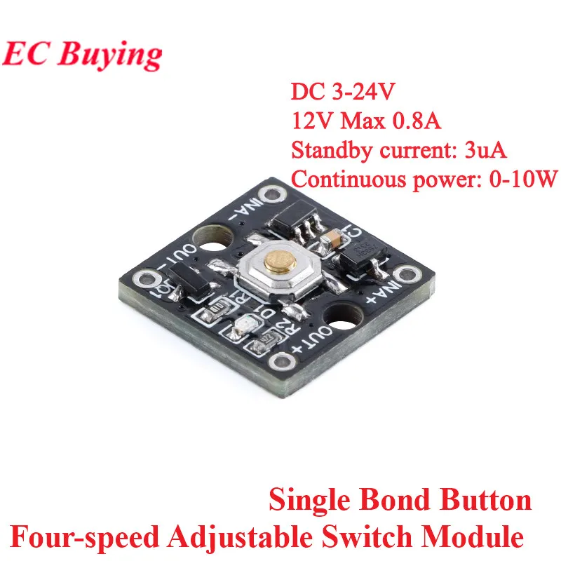 Single-Bond-Button-Bistable-Four-speed-Adjustable-Switch-Module-3-24V-3uA-Continuous-Load-0-8A.jpg