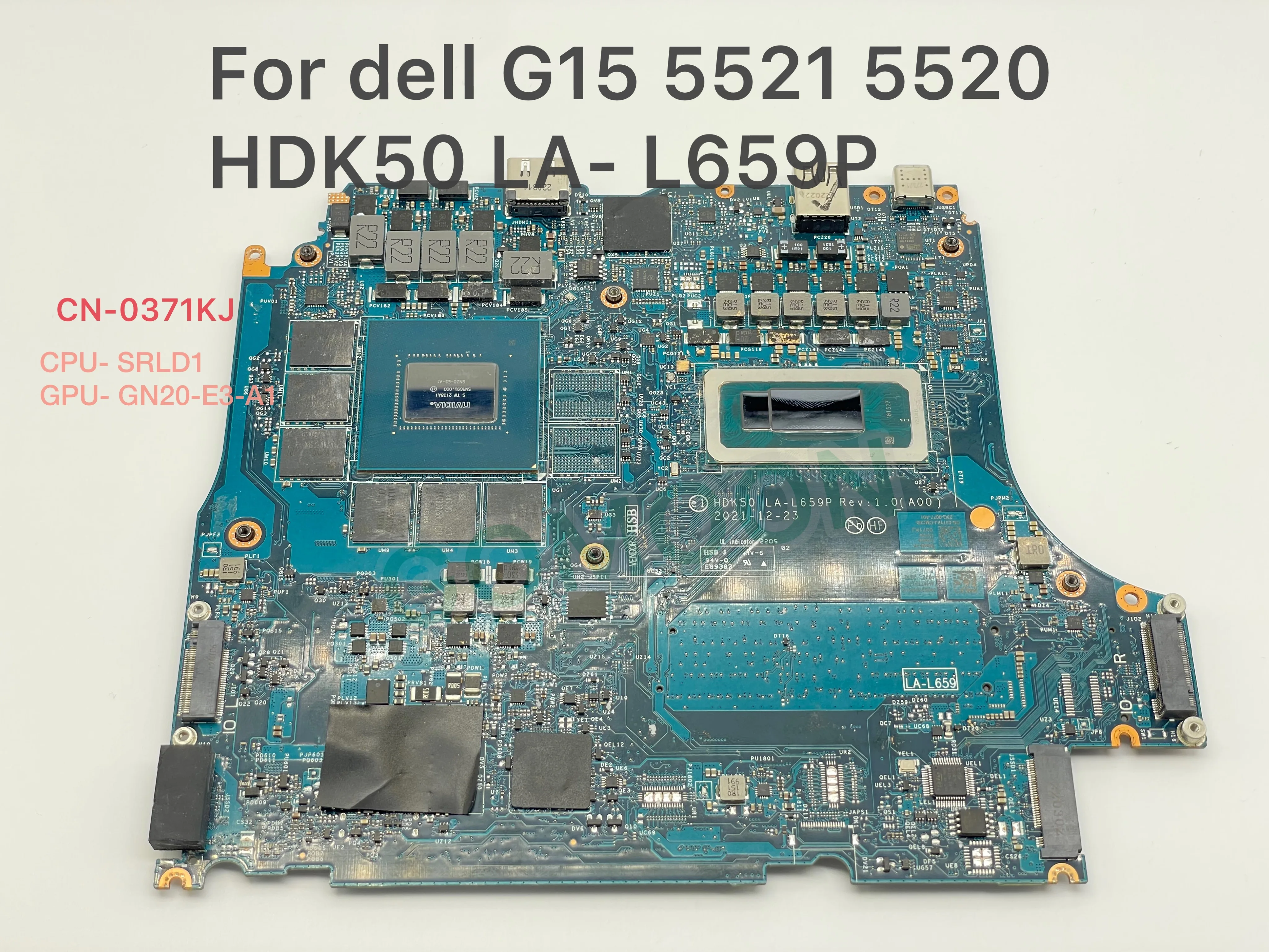 HDK50-LA-L659P-For-DELL-G15-5521-5520-Laptop-Motherboard-GN20-E6-A1-i7 ...