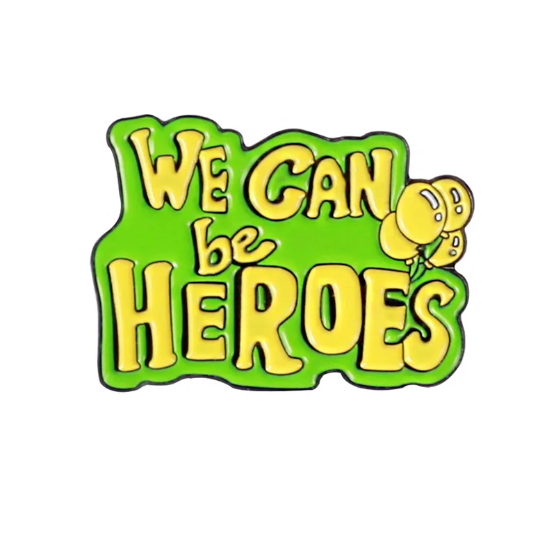 We Could Be Heroes Quotes