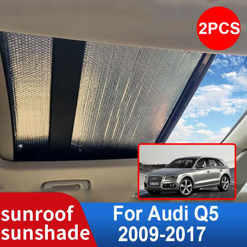 for Audi Q5 2017-2009 2010 2011 2012 2013 2014 8R Car Sunroof Sunshade ...