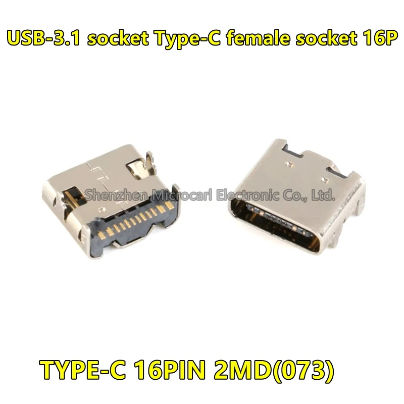 50PCS Brand New Original TYPE-C 16PIN 2MD(073) SMT USB-3.1 Socket Type ...