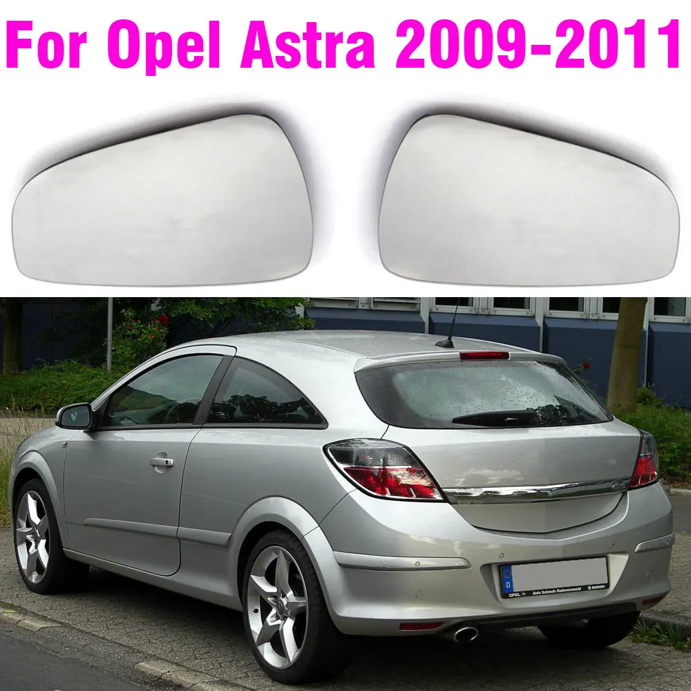 Left Or Right For Opel Astra H 2009 2010 2011 Wing Mirror Glass Heated ...