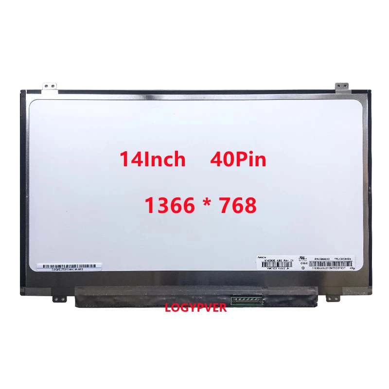 14.0" Slim 40 Pin 1366×768 N140BGE-LB2 N140BGE-L32 N140BGE-L43 LP140WH2 ...