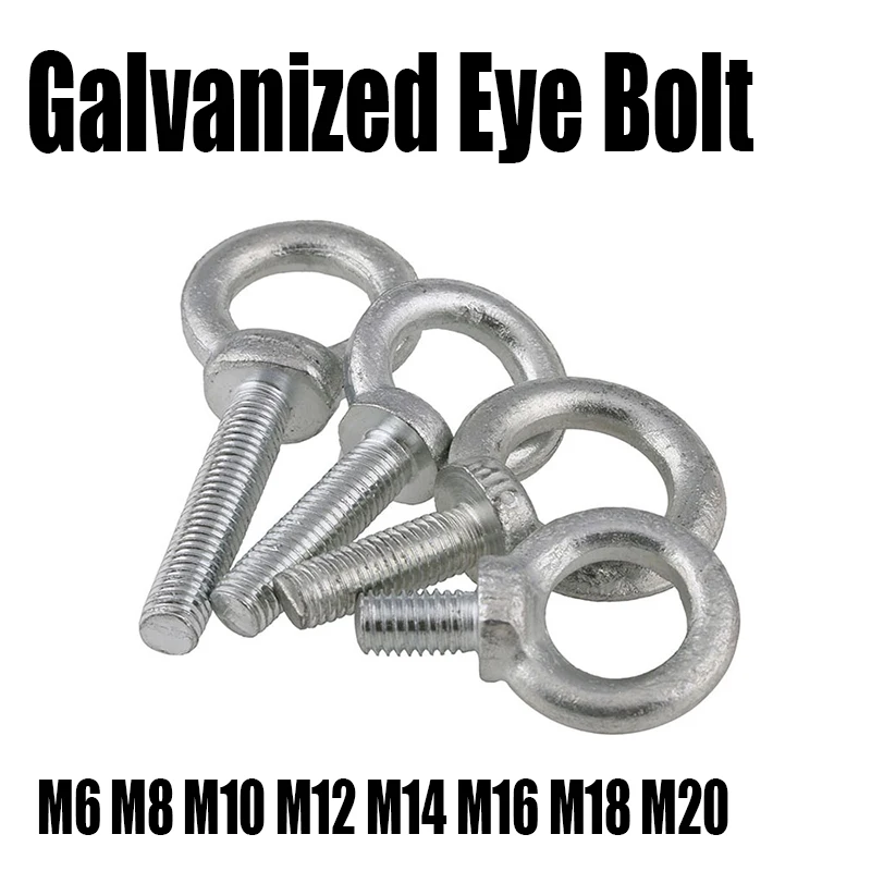 1PCS M6 M8 M10 M12 M14 M16 M18 M20 Galvanized Eye Bolt Marine Lifting ...