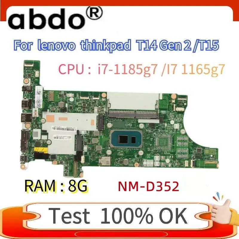 For-lenovo-thinkpad-T14-Gen-2-T15-Laptop-Motherboard-nm-D352-with-CPU ...
