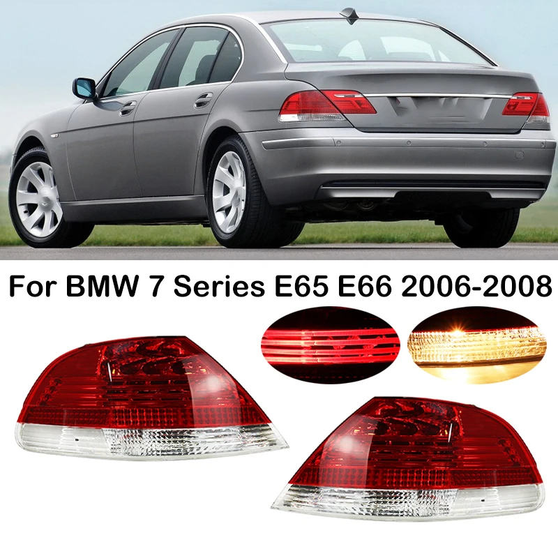 For BMW 7 Series E65 E66 2006-2008 Car Taillight Assembly Brake Light ...