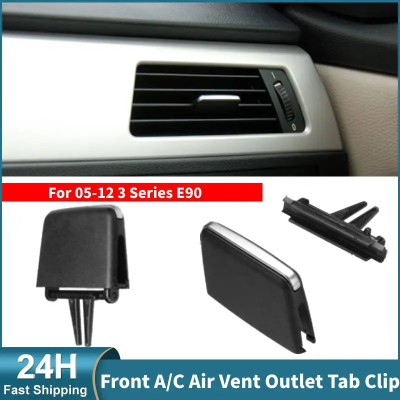 Car Front A/C Air Vent Outlet Tab Clip Repair Kit For 2005-2012 BMW 3 ...