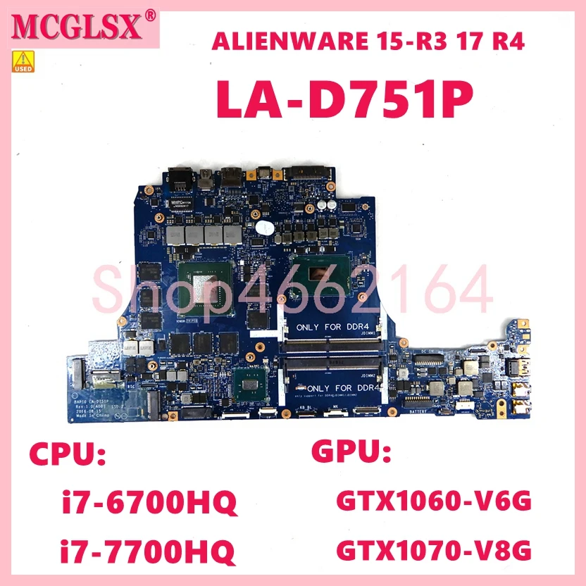 LA-D751P-With-i7-6700HQ-CPU-GTX1060-V6G-GPU-Notebook-Mainboard-For-DELL ...