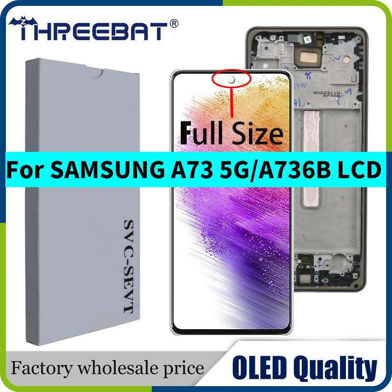 6-7-New-OLED-Full-Size-For-Samsung-A73-5G-A736B-SM-A736B-DS-LCD-Display.jpg