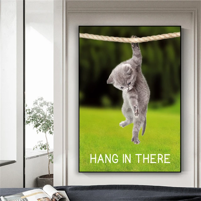 Hang In There Poster