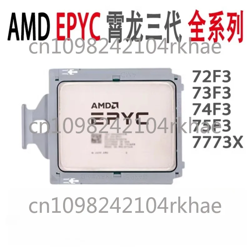 CPU de servidor AMD EPYC Milan 72F3 73F3 74F3 75F3 7773X 7542 ...