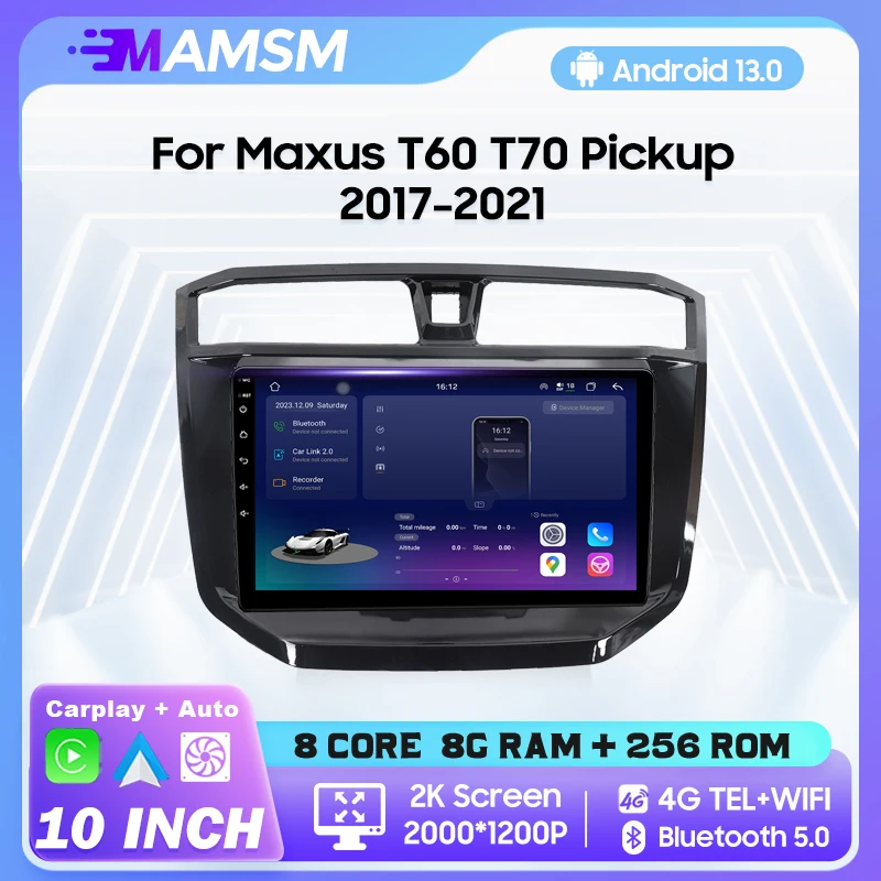 MAMSM-Android-13-Car-Radio-For-MAXUS-T60-T70-Pickup-2017-2021-Multimedia-Bluetooth-Player ...