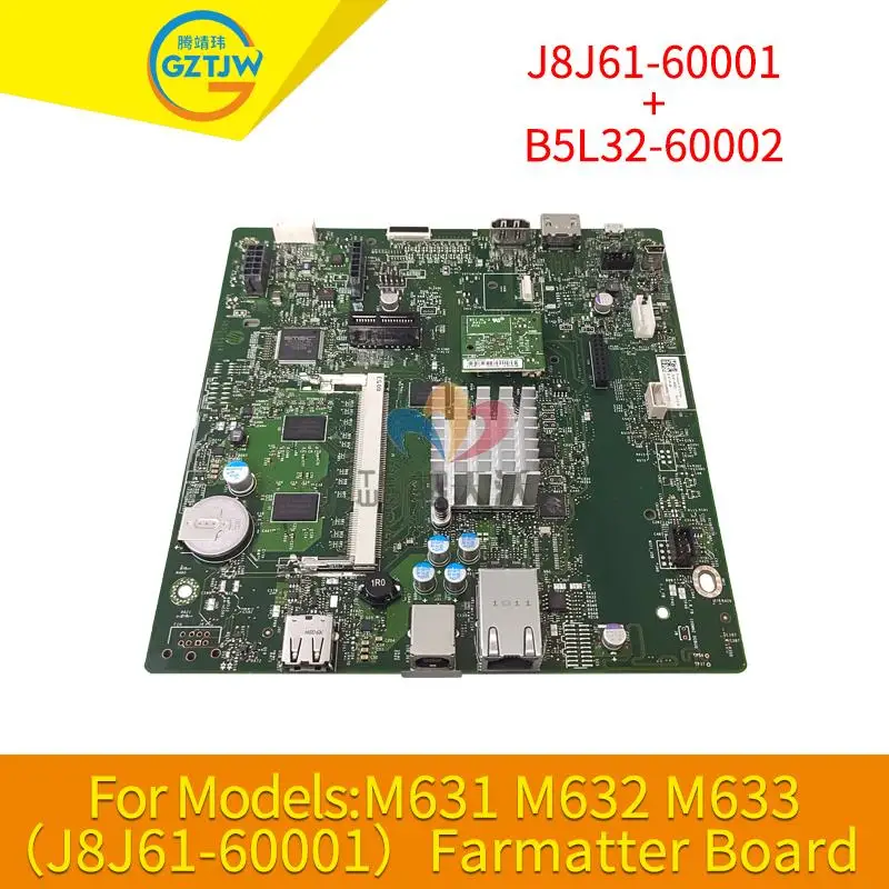 J8J61-60001 B5L32-60002 for HP M631 M632 M633 Formatter Board/Mainboard ...