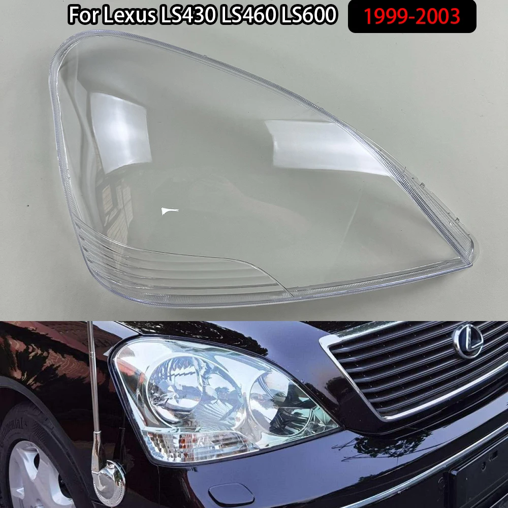 For-Lexus-LS430-LS460-LS600-1999-2003-Headlight-Cover-Headlamp-Shell ...