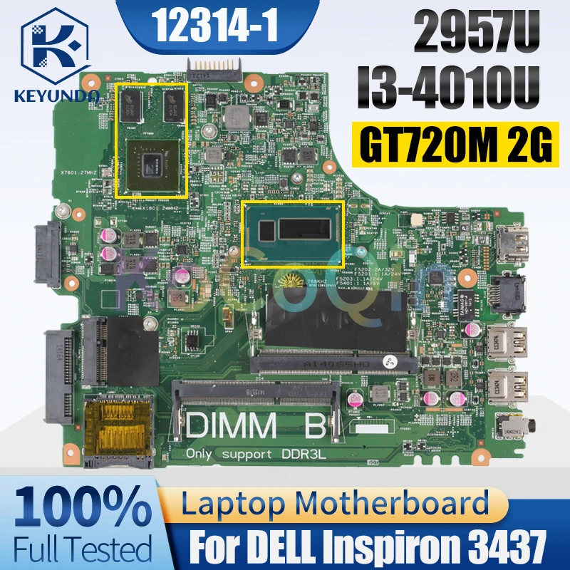 For-DELL-Inspiron-3437-Notebook-Mainboard-12314-1-2957U-I3-4010U-GT720M-2G-0VCT9N-0G9PCH-Laptop.jpg